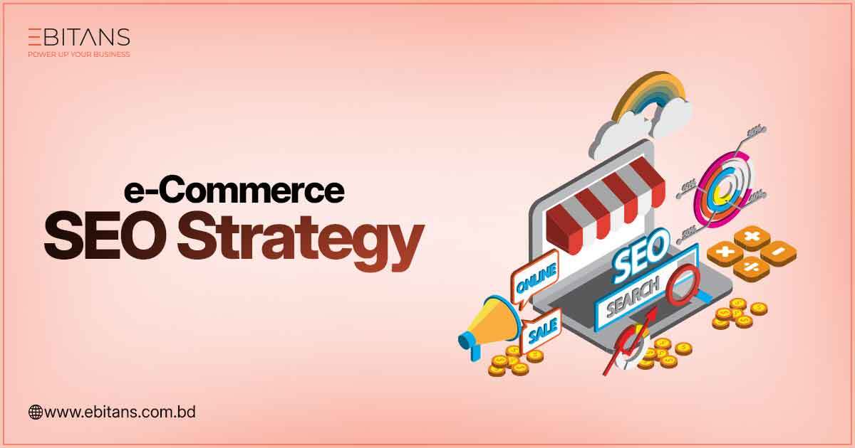 eCommerce SEO Strategy: Ultimate Guide to Boost Online Store Traffic ...